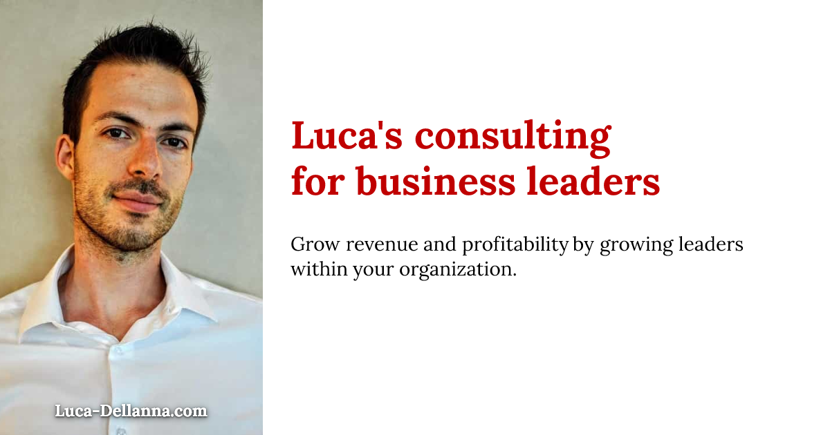 Luca's consulting for business leaders | Luca Dellanna